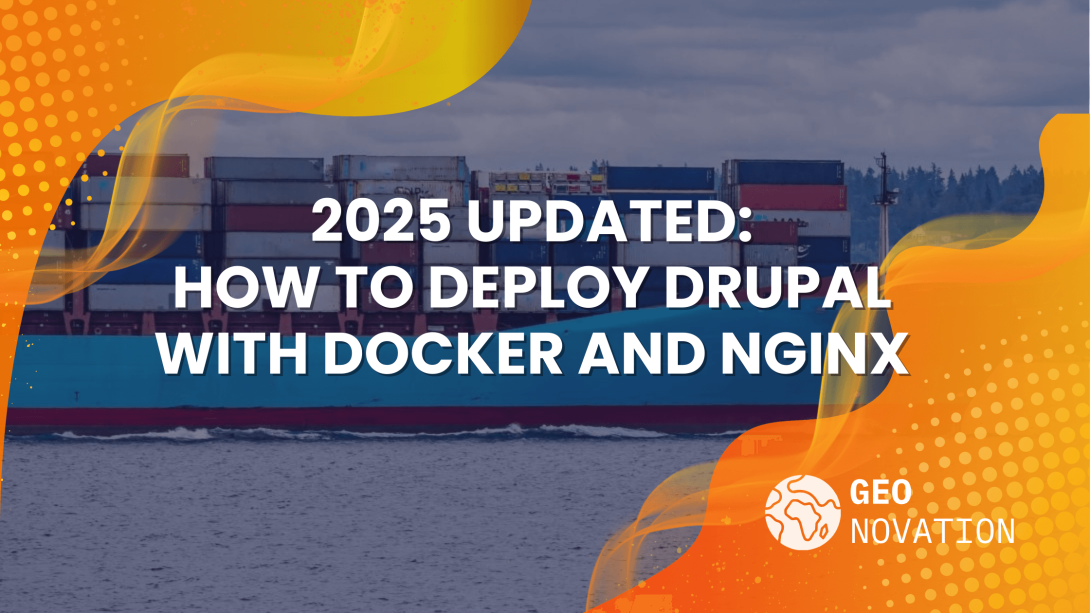 How To Deploy A Drupal Website On Linux With Nginx And Docker Geonovation
